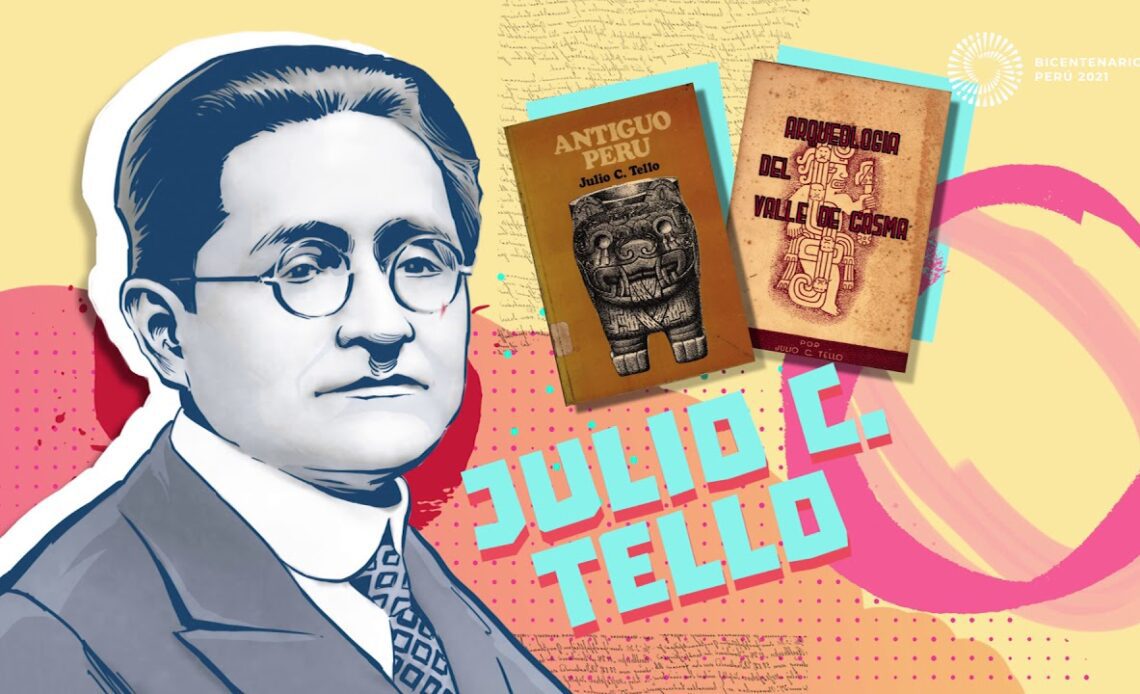 Libros: Obras de Julio C. Tello son declaradas Patrimonio Cultural de la Nación — Revista Review